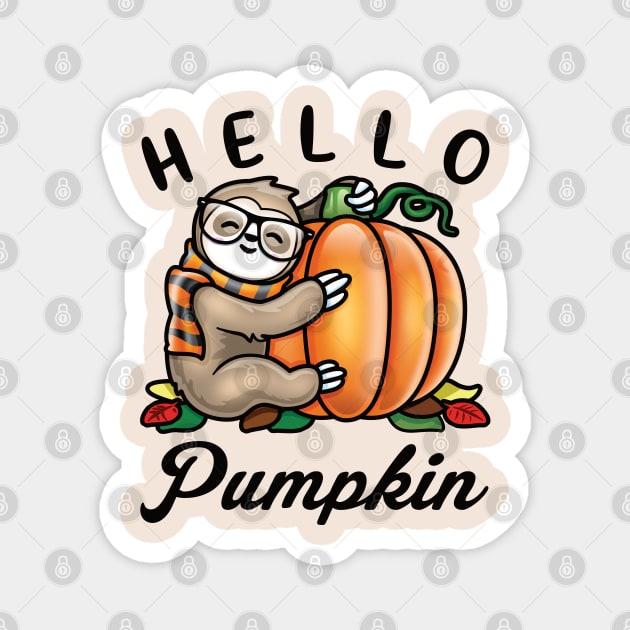 Hello Pumpkin Fall Cute Sloth - Hello Pumpkin - Magnet | TeePublic