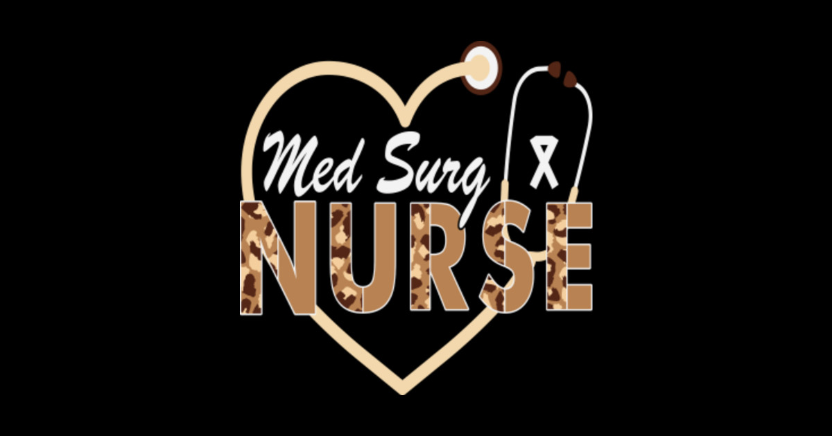 Med Surg Nurse - Nurse Gift Idea - Sticker | TeePublic