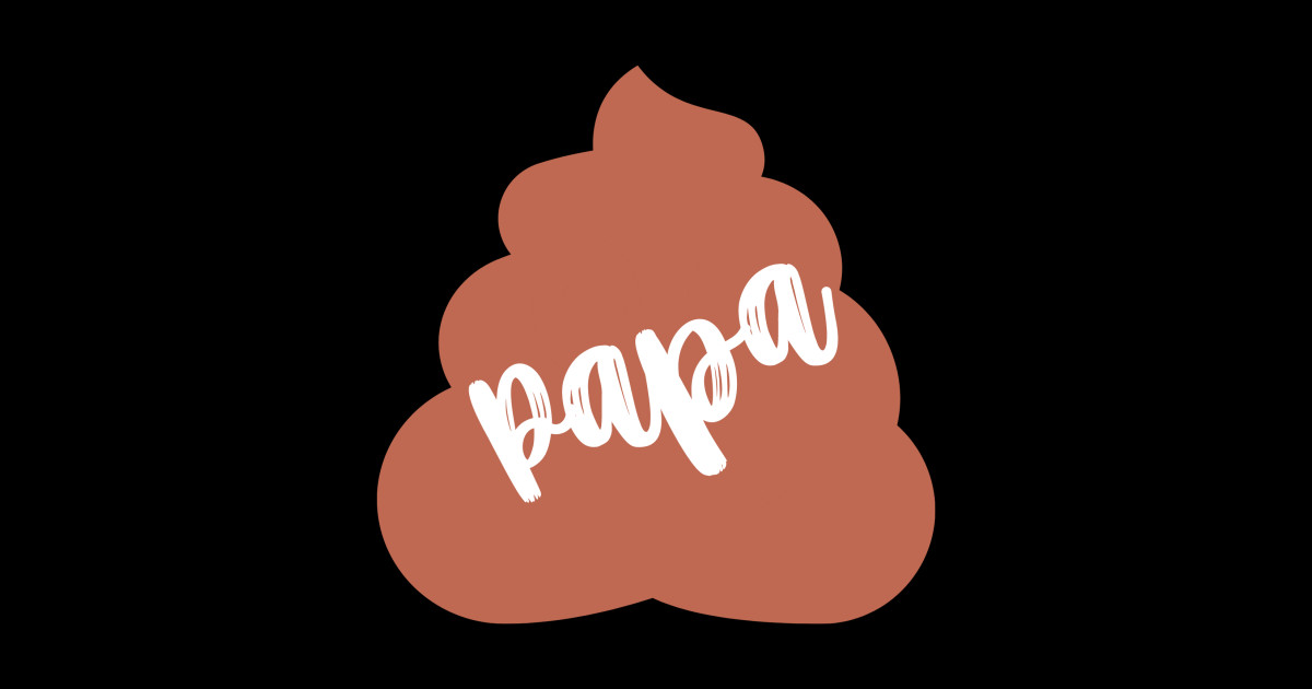 Papa Poop Family Emjoi Sticker - Papa - T-Shirt | TeePublic