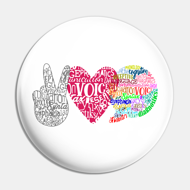 Peace And Love And Speech , Proud Slp , Proud Speech Pathologist ...