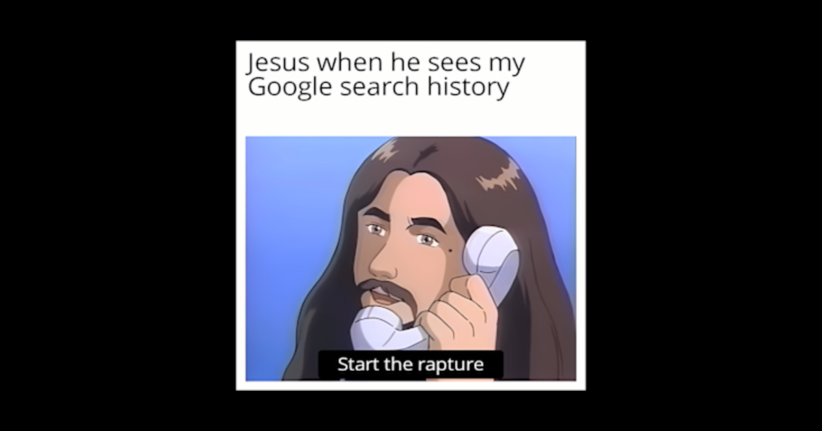 Jesus Start The Rapture Trendy Joke Tiktok - Jesus Start The Rapture ...