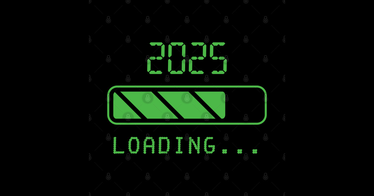 2025 Loading - 2025 - Sticker | TeePublic