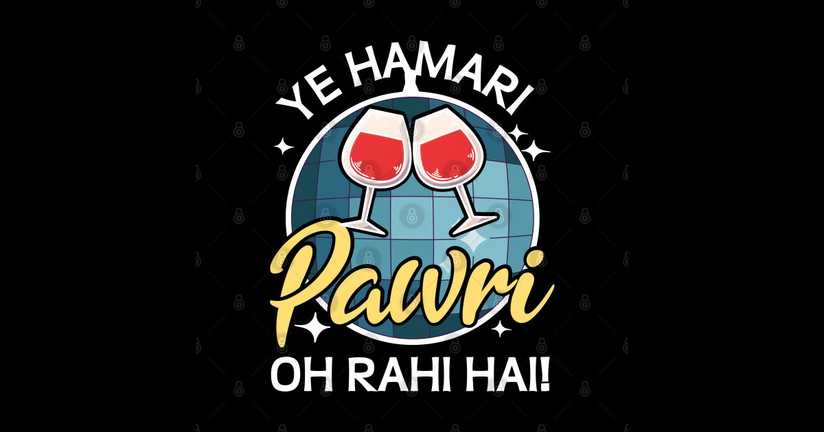 Ye Hamari Pawri Oh rahi hai Hindi Meme Quote Party design - Pakistan ...