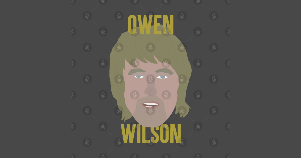 Owen Wilson Head - Owen Wilson - T-Shirt | TeePublic