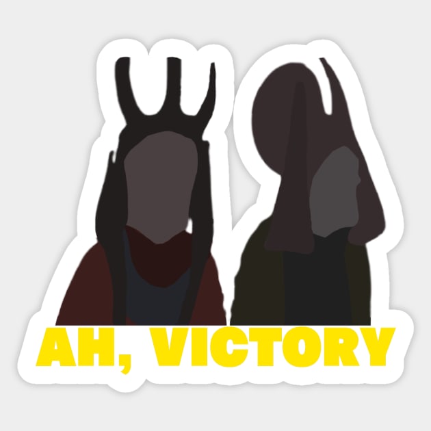 Ah, Victory - Nute Gunray - Sticker | TeePublic