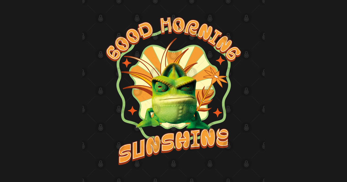 Good Morning Sunshine Funny Grumpy Chameleon - Good Morning - T-Shirt ...