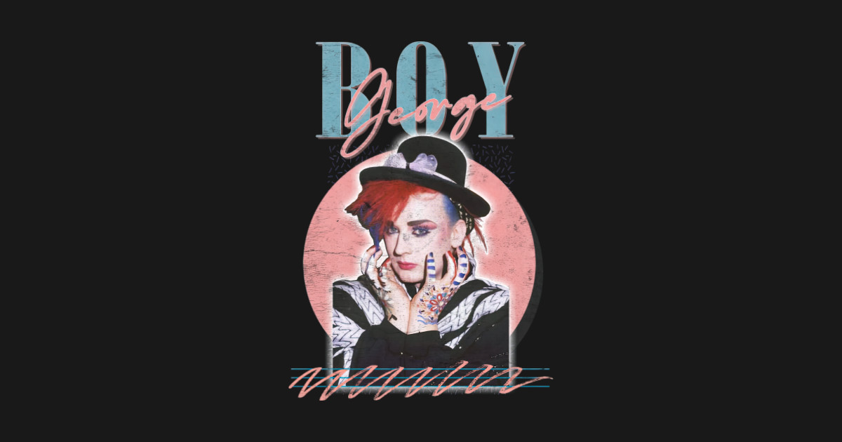 Boy George – Vintage 80s Pop Icon Fan Art - Boy George - T-Shirt ...