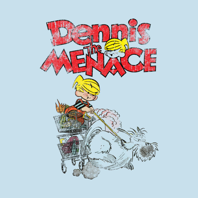 Hey Mr. Wilson!!! - Dennis The Menace - T-Shirt | TeePublic