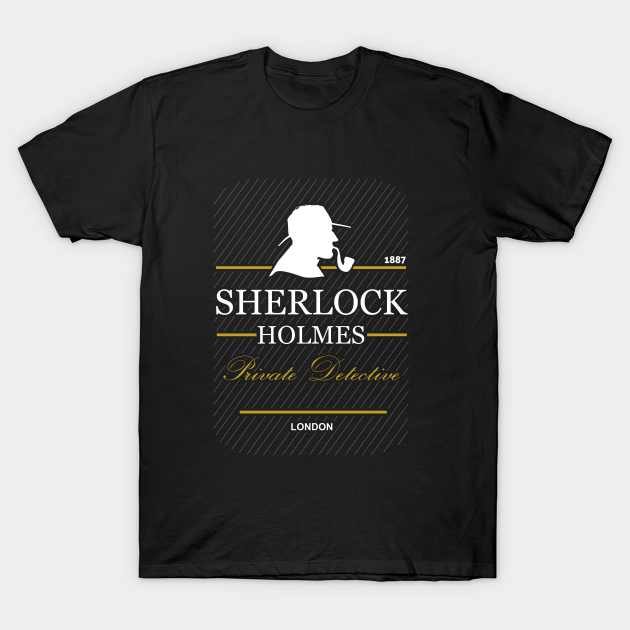 Sherlock Holmes - Sherlock - T-Shirt | TeePublic