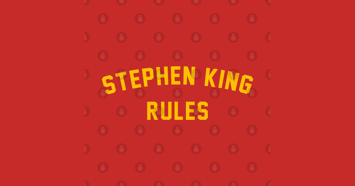 STEPHEN KING RULES - Analog Junkie Studio - T-Shirt | TeePublic