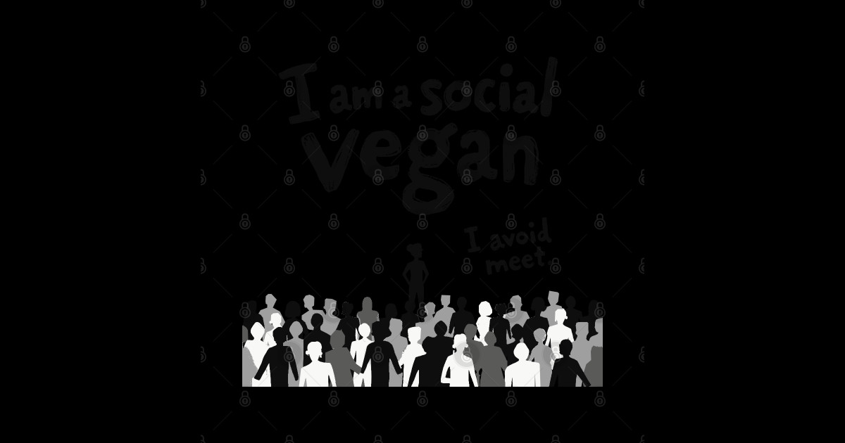 I am a social vegan - i avoid meet - anti social - Introvert - Sticker ...
