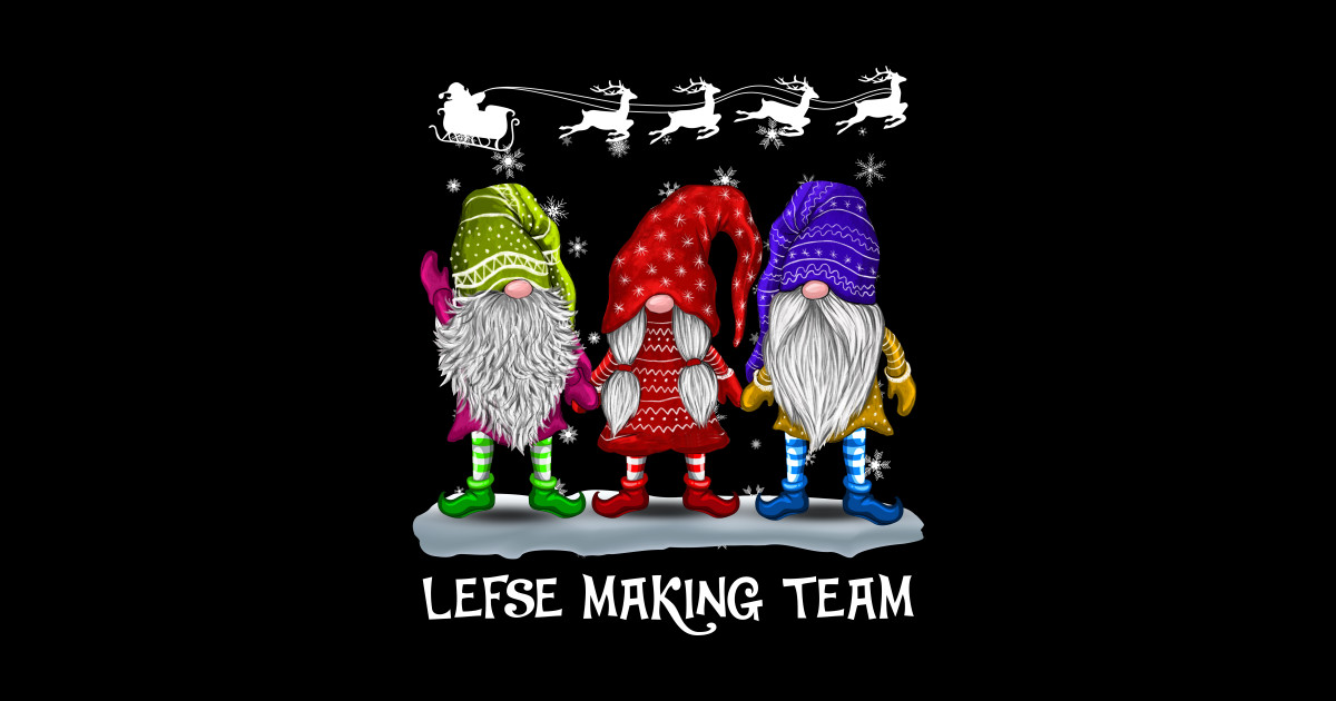 Lefse making team Christmas shirt - funny Christmas Lefse team shirt ...