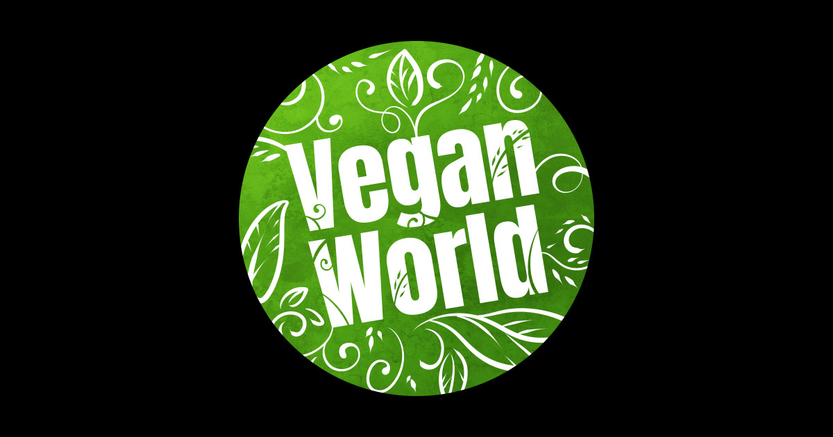 Vegan World Logo For A Better World Which Is Vegan Vegan Sticker Teepublic