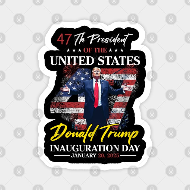 President Donald Trump Inauguration Day 2025 47Th Usa Flag - Donald ...