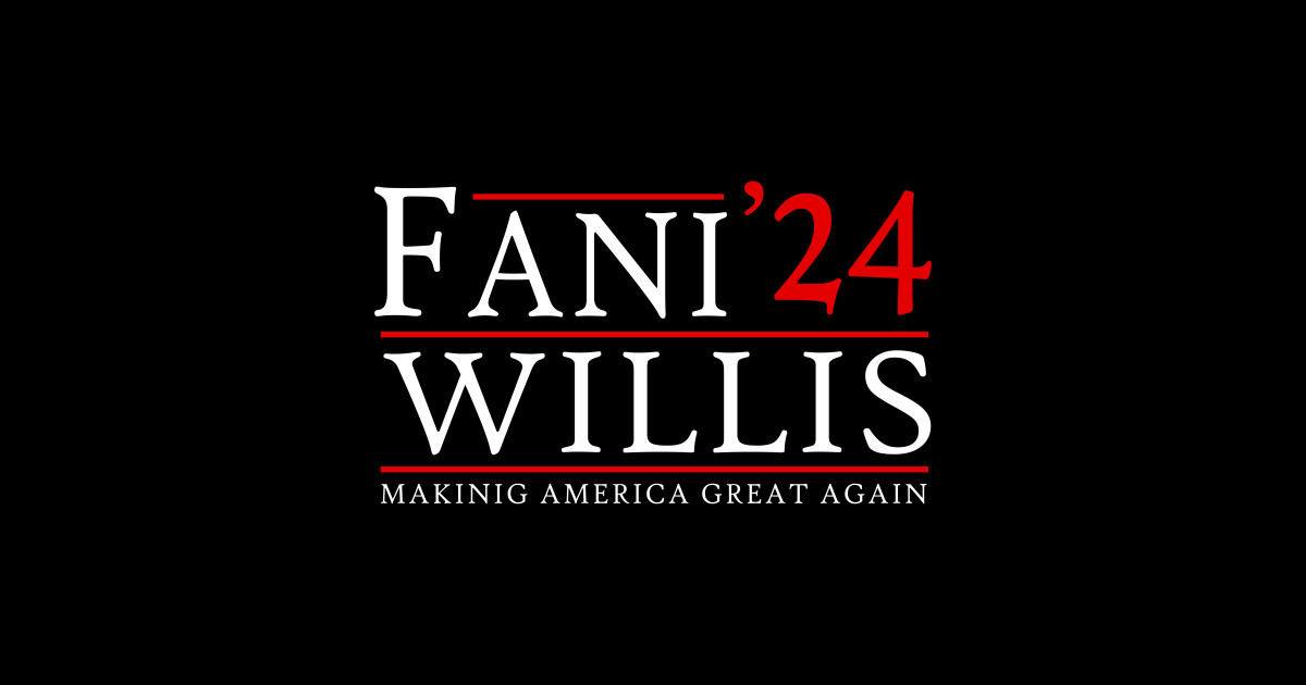 Fani Willis Making America Great Again - Fani Willis Making America ...