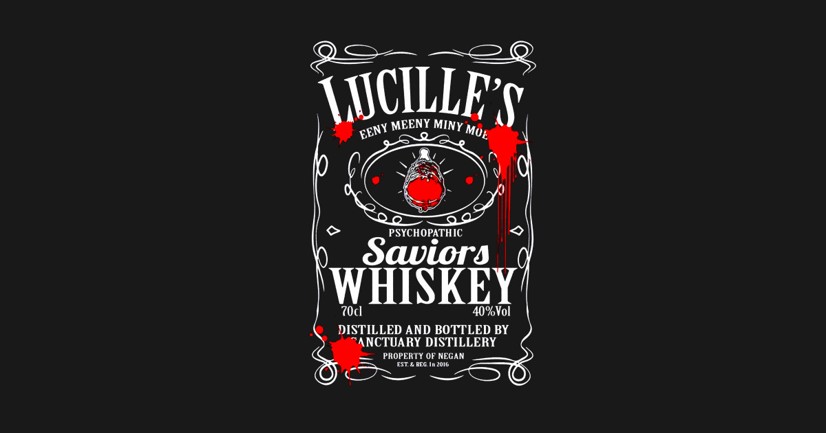 Lucille's Whiskey Property Of Negan - Lucilles Whiskey Property Of ...