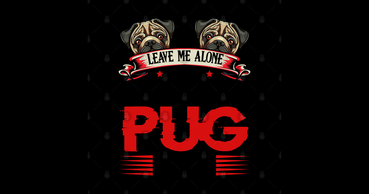 Pug - Pug - Sticker | TeePublic