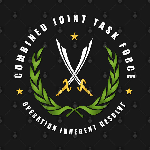 Joint Task Force - Operation Inherent Resolve wo Bkgrd - Operation - T ...