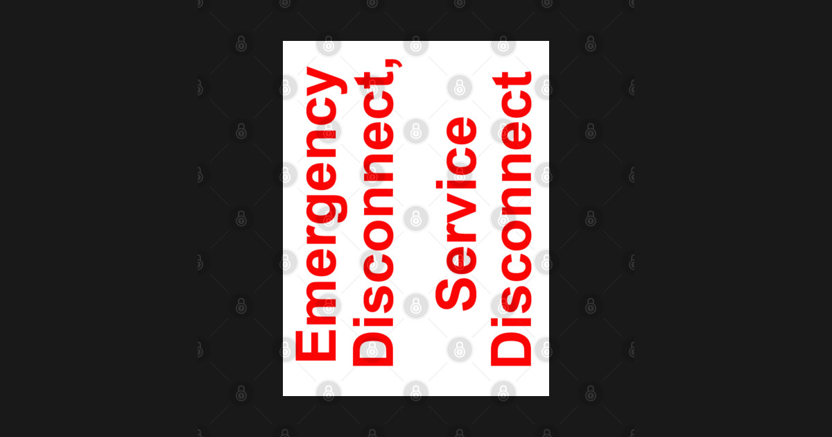 Emergency Disconnect Service Disconnect Label - Emergency Disconnect ...