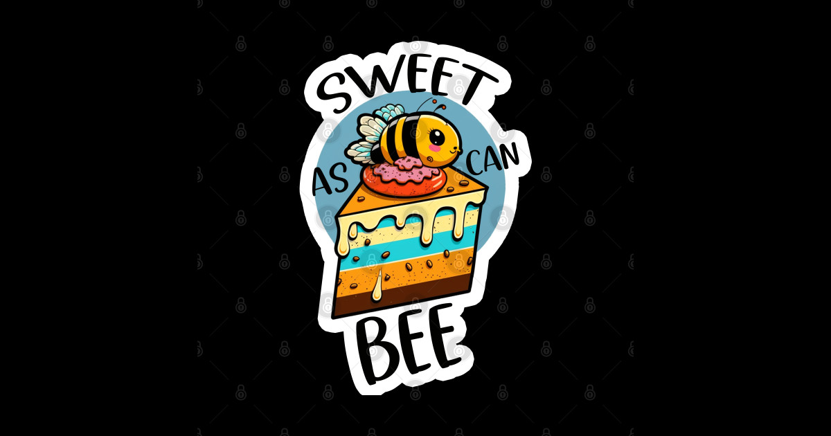 Sweet As Can Bee - Sweet Tooth - Sticker | TeePublic