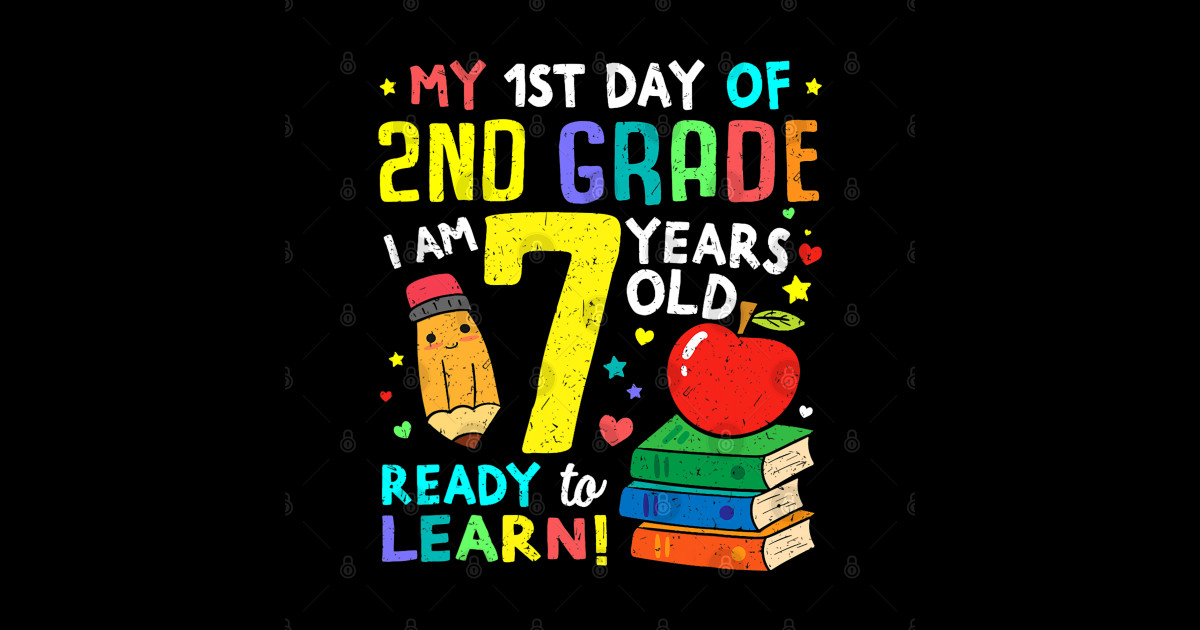 2nd Grade Back to First Day of School Boys Girl - 2nd Grade Back To ...