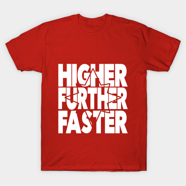 HigHER FurtHER Faster - Captain Marvel - T-Shirt | TeePublic