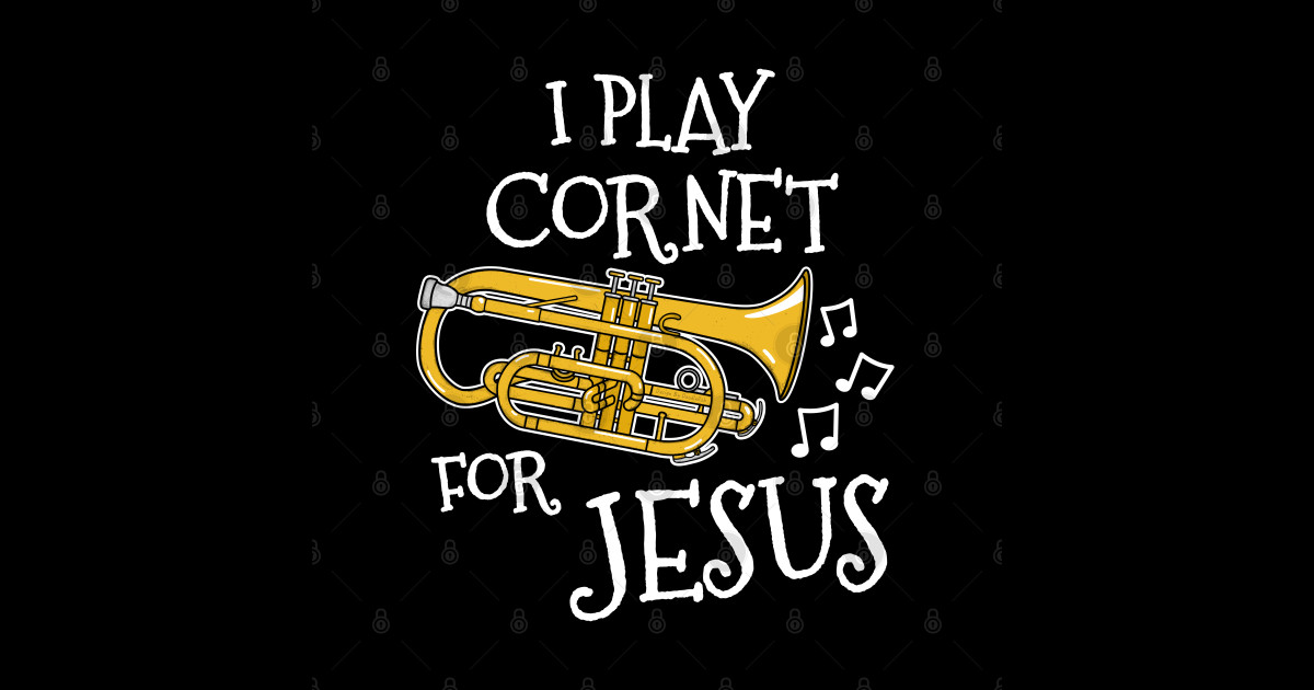 I Play Cornet For Jesus Church Brass Musician - Cornet Player - Sticker ...