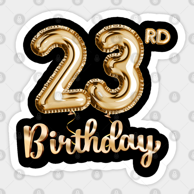 23rd Birthday Gifts - Party Balloons Gold - 23rd Birthday Gift ...