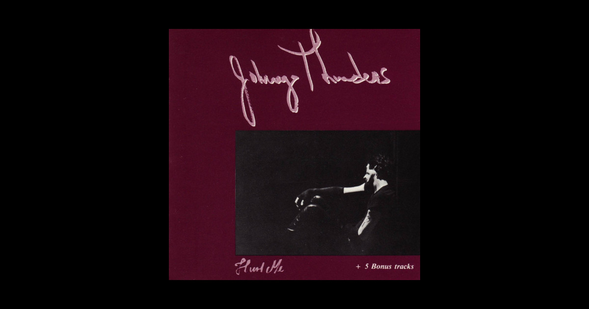 Johnny Thunders Hurt Me Album Cover - Johnny Thunders - Posters and Art ...