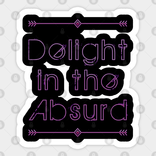 Delight In The Absurd - Absurdist Absurdity Existential - Albert Camus ...