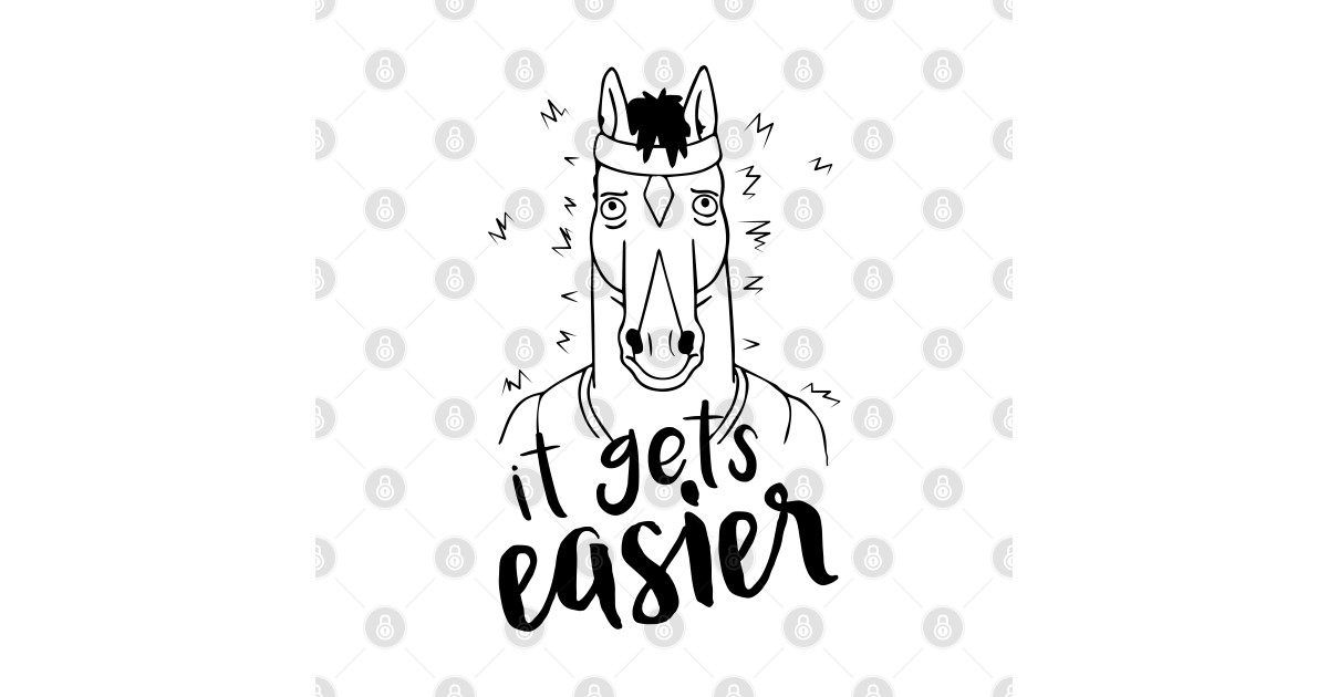 It Gets Easier Outline - Bojack Horseman - T-Shirt | TeePublic