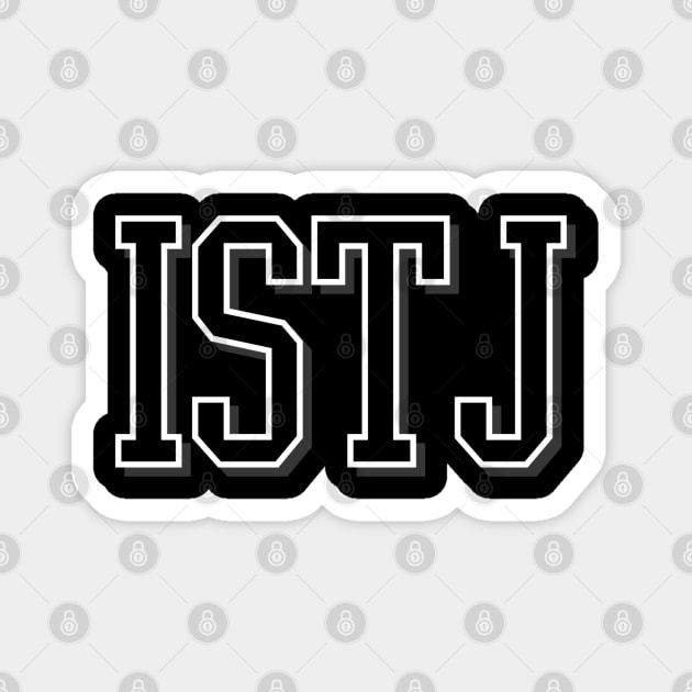 ISTJ-The Logistician - Personality Type - Magnet | TeePublic