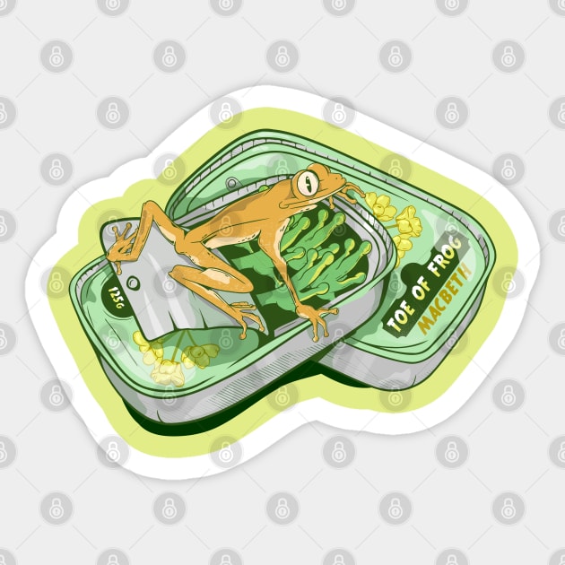 Toe of frog Shakespeare - Toe Of Frog - Sticker | TeePublic