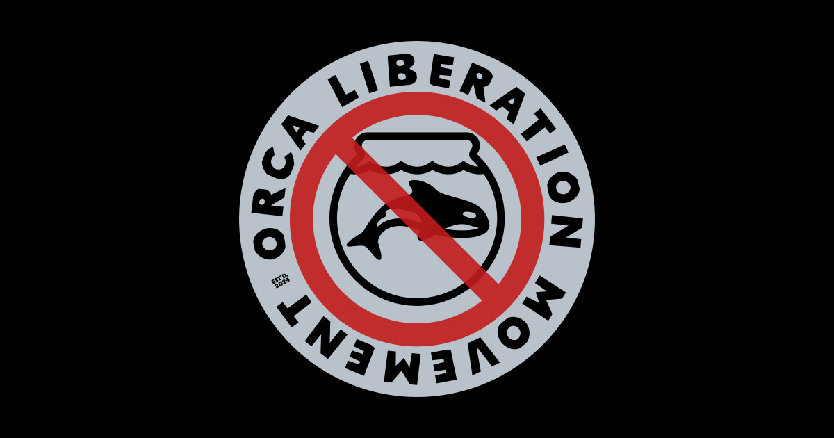 Orca Liberation Movement - Orca Whale - Sticker | TeePublic