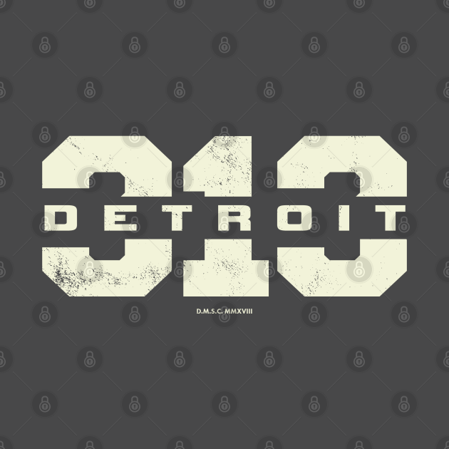 Detroit, Michigan - 313 Area Code - Michigan - T-Shirt | TeePublic Detroit, Michigan - 313 Area Code - Michigan - T-Shirt | TeePublic
