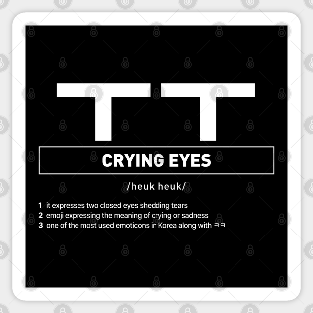 Funny Korean Slang Crying Eyes - Korean Emoticons - Sticker | TeePublic