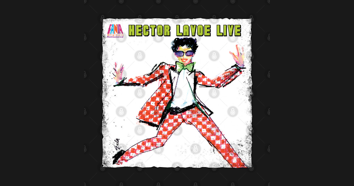 Hector Lavoe Live Album Cover By Héctor Lavoe - Hector Lavoe - T-Shirt ...