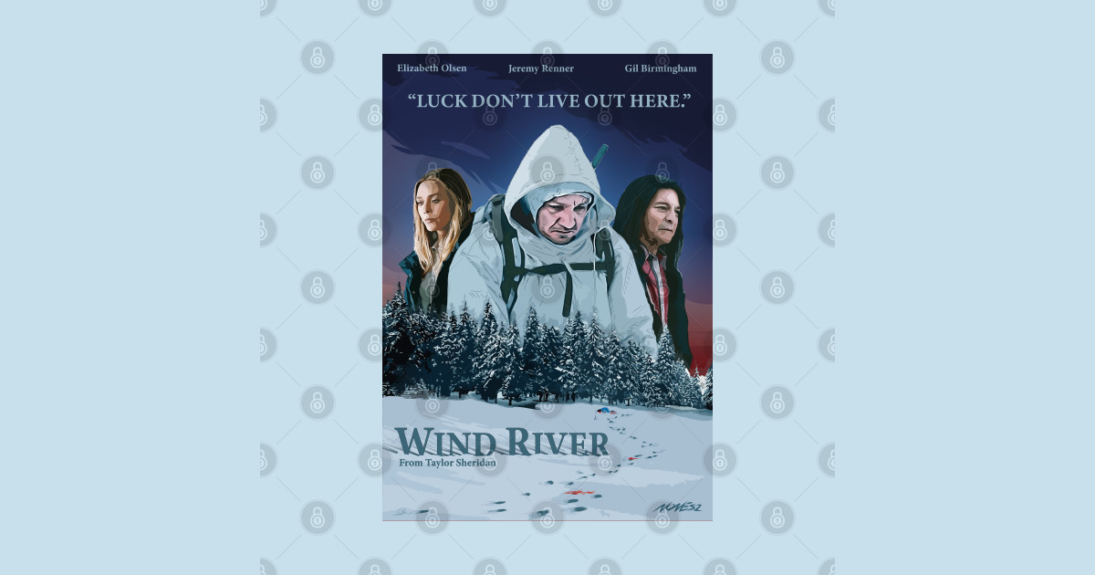 Wind River Fan Art Poster - Wind River - T-Shirt | TeePublic