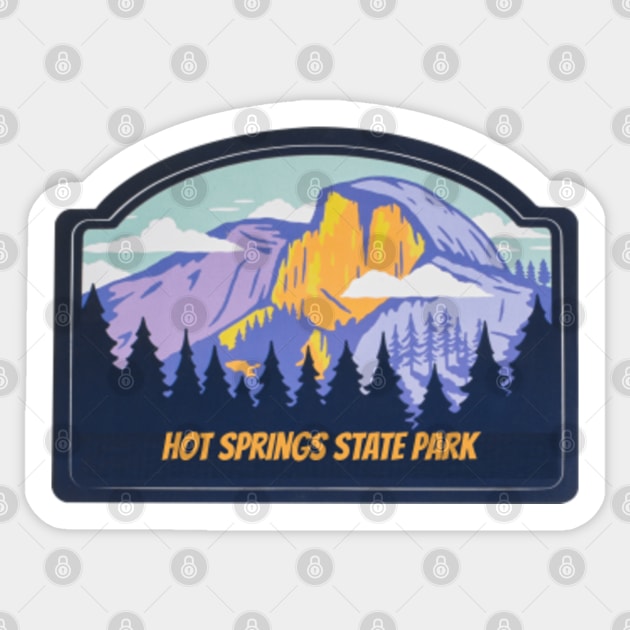 Hot Springs State Park - Park - Sticker | TeePublic