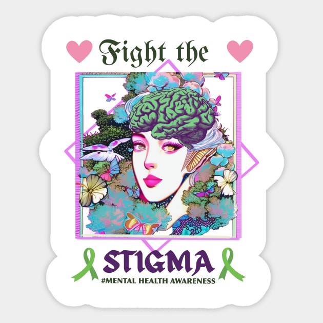 Fight the stigma - Fight The Stigma - Sticker | TeePublic