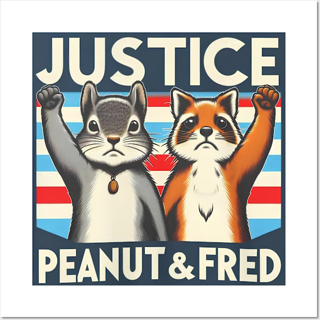 Justice For Peanut And Fred - Justice For Peanut And Fred - Posters and ...
