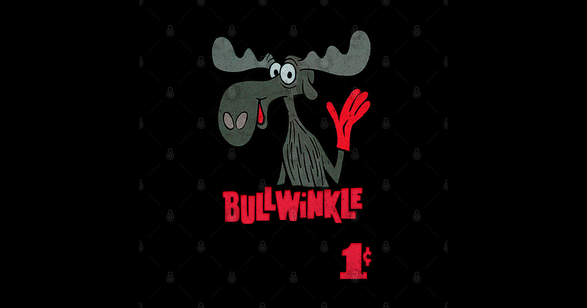 Bullwinkle / Retro Faded Style Aesthetic Design - Bullwinkle Moose ...