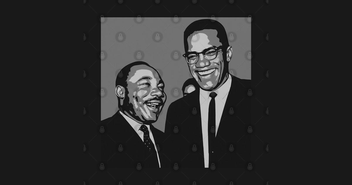 MARTIN AND MALCOLM - Martin And Malcolm - T-Shirt | TeePublic