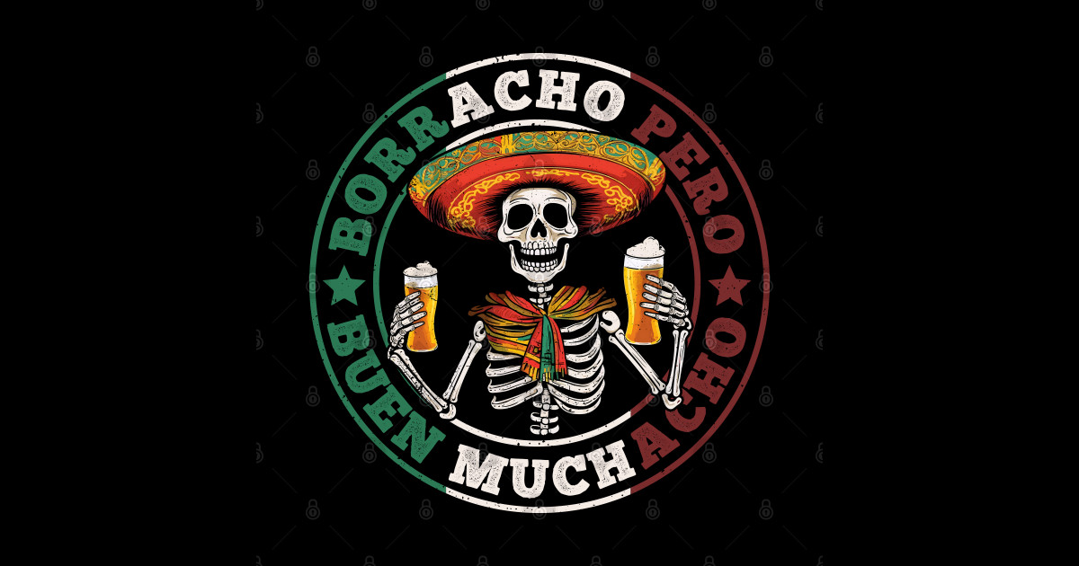 Borracho Pero Buen Muchacho - Borracho Pero Buen Muchacho - Sticker ...