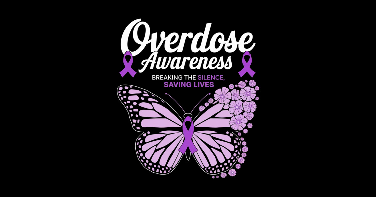 Overdose Awareness Month Breaking The Silence Saving Lives - Overdose ...