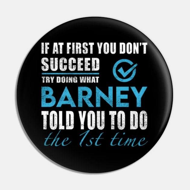 Barney - The Time Barney - First Time - Pin | TeePublic