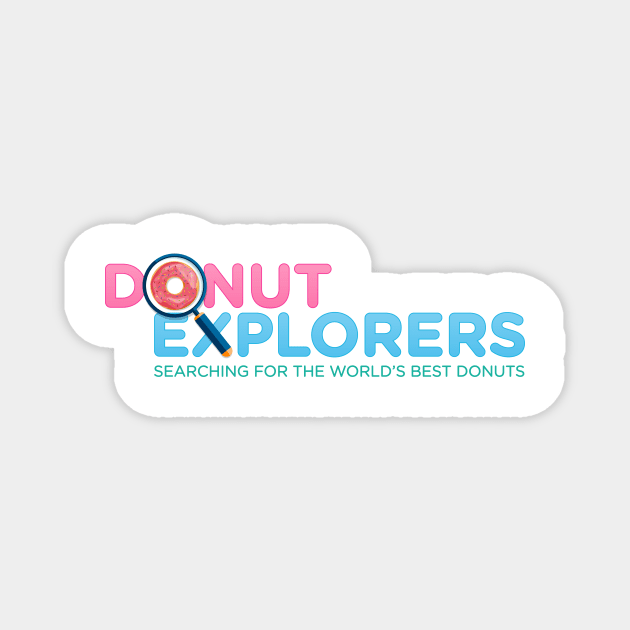 Donut Explorers Logo - Donuts - Magnet | TeePublic
