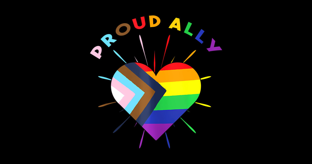 Proud Ally Lgbtq Progress Pride Flag Love Supporter Proud Ally Lgbtq Sticker Teepublic