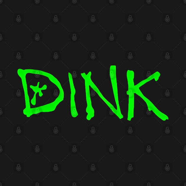 Dink Band Logo - Alternative Music - T-Shirt | TeePublic