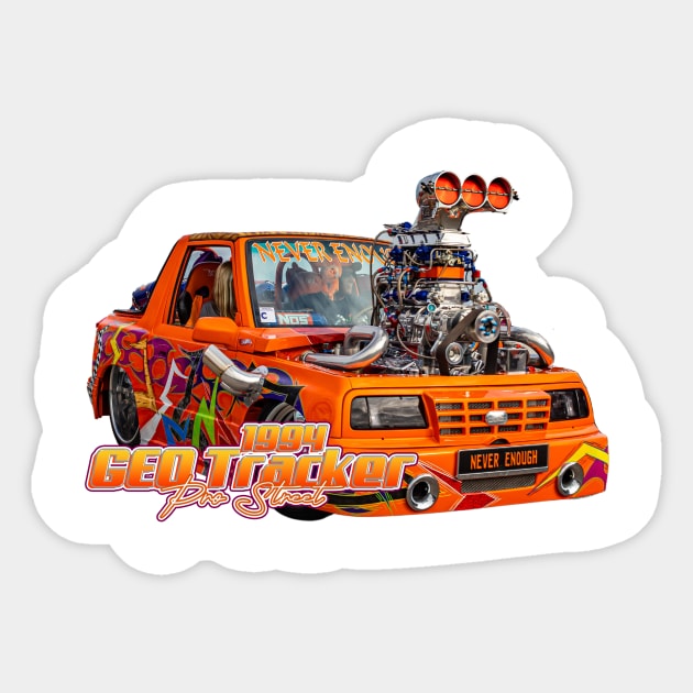 1994 GEO Tracker NVR Enough Pro Street - 1994 Geo Tracker Nvr Enough ...